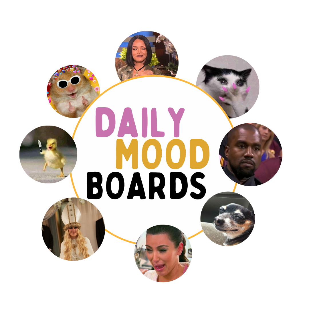 Daily Mood Boards Which Are You Today